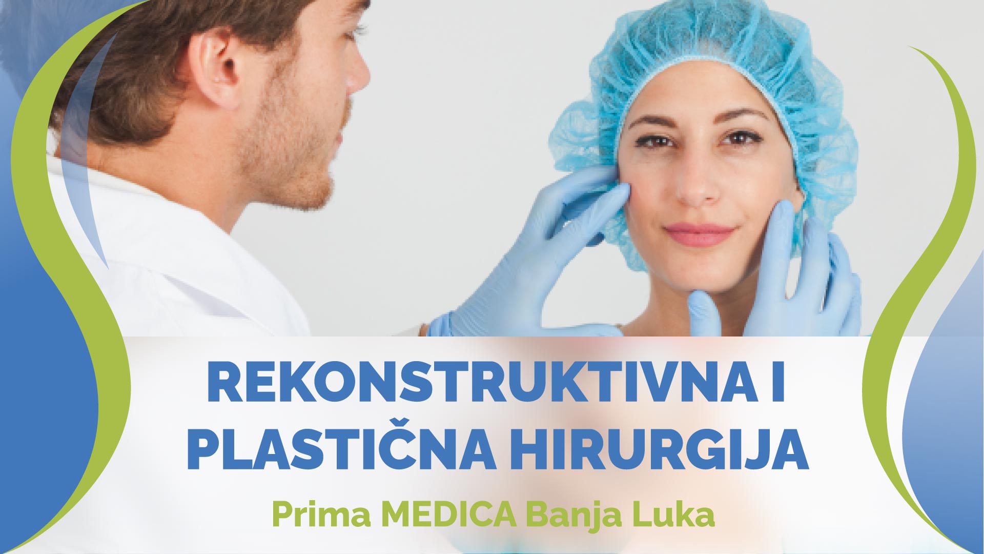 Plastična i Rekonstruktivna Hirurgija Prima MEDICA Banja Luka
